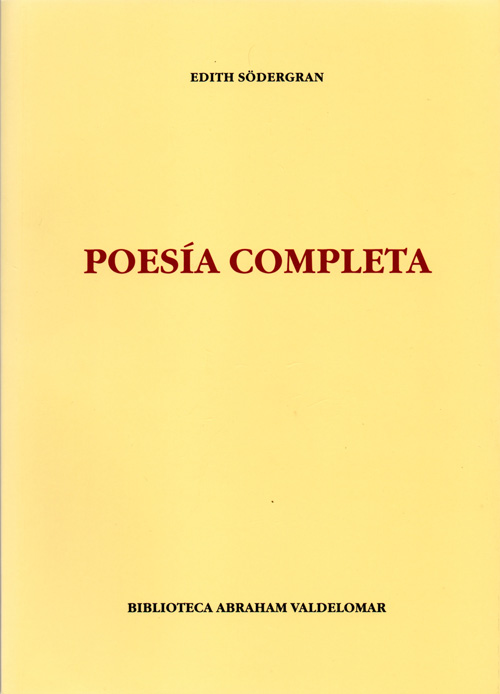 Reseña de Poesía completa de Edith Södergran (Lucerna No. 2) | Revista ...